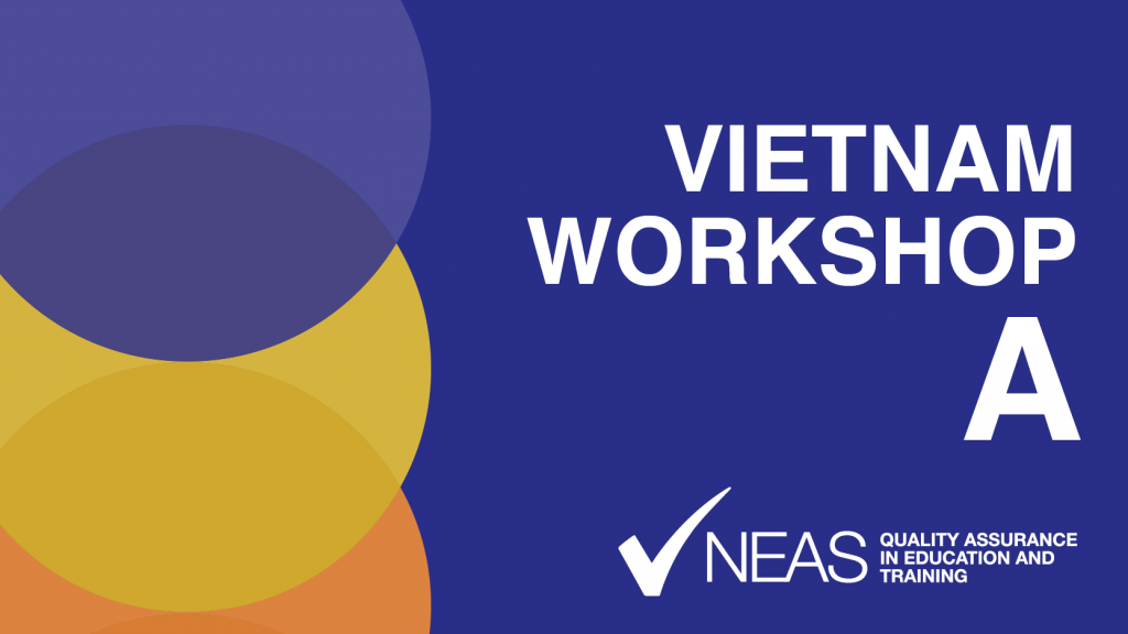 NEAS Australia – Vietnam Workshop Series – NEAS Online